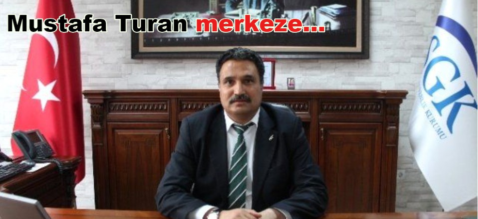 Mustafa Turan merkeze... - Bolu Takip Gazetesi, Bolu haberleri, Bolu ...