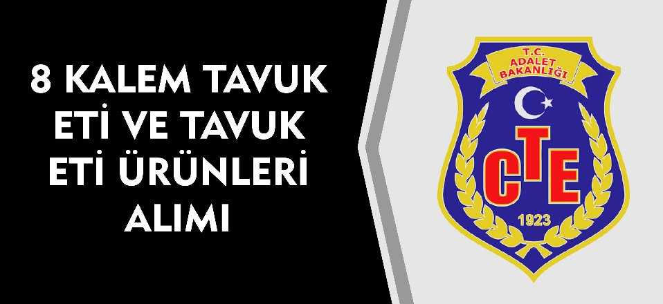 8 KALEM TAVUK ETİ VE TAVUK ETİ ÜRÜNLERİ ALIMI - Bolu Takip Gazetesi ...