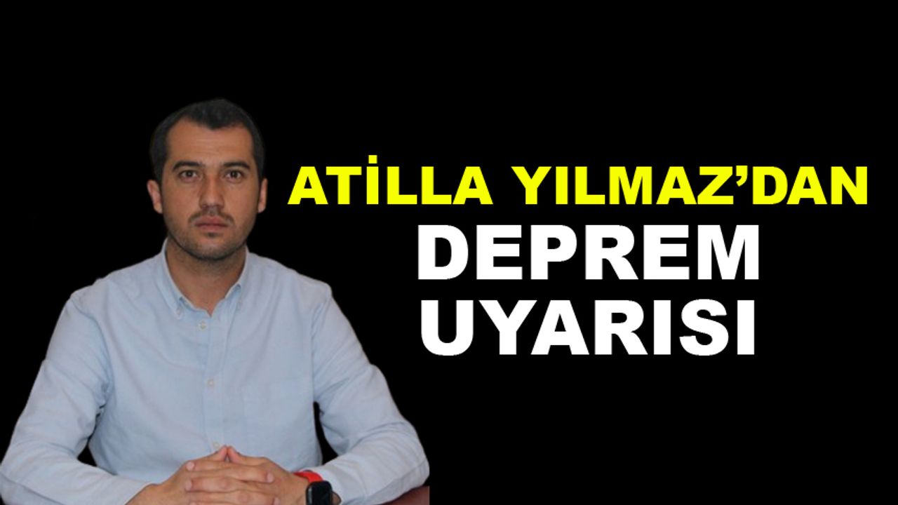 ATİLLA YILMAZ’DAN DEPREM UYARISI! - Bolu Takip Gazetesi, Bolu haberleri ...